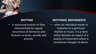 CREATIVE RHYTHM.pptx | Dance | Fine Art