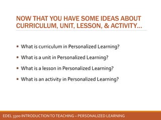 EDBL 3300 - Module 2: Cirriculum | PPTX | Primary Education | Education