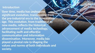 Module 2: Evolution of Traditional Media to New Media.pptx