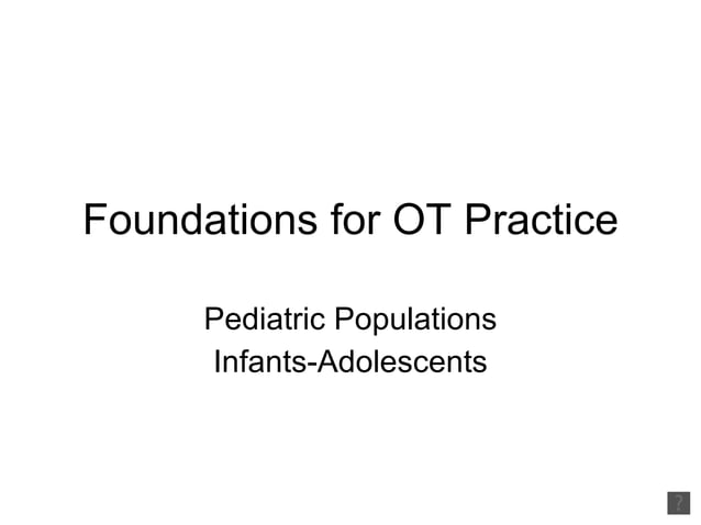 Module 2 Foundations For Ot Practice Audio | PPT