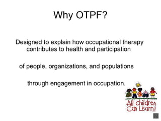 Module 2 Foundations For Ot Practice Audio | PPT