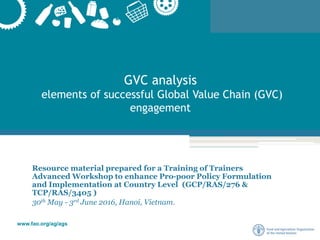 GVC analysis elements of successful Global Value Chain (GVC) engagement ...