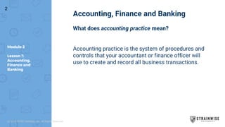 Module 2 lesson unk accounting finance and banking | PPTX | Business ...