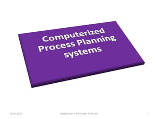 Computerized process planning system | PPT