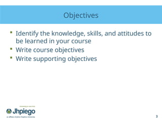 Module 2 Objectives_revised in health care | PPT