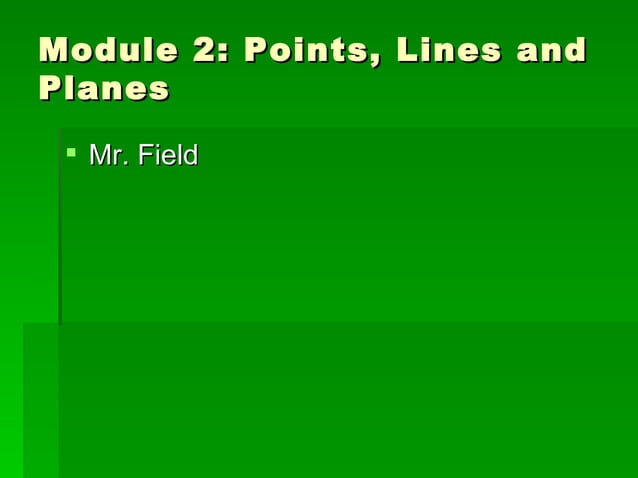 Module 2 points lines planes | PPT | Secondary Education | Education