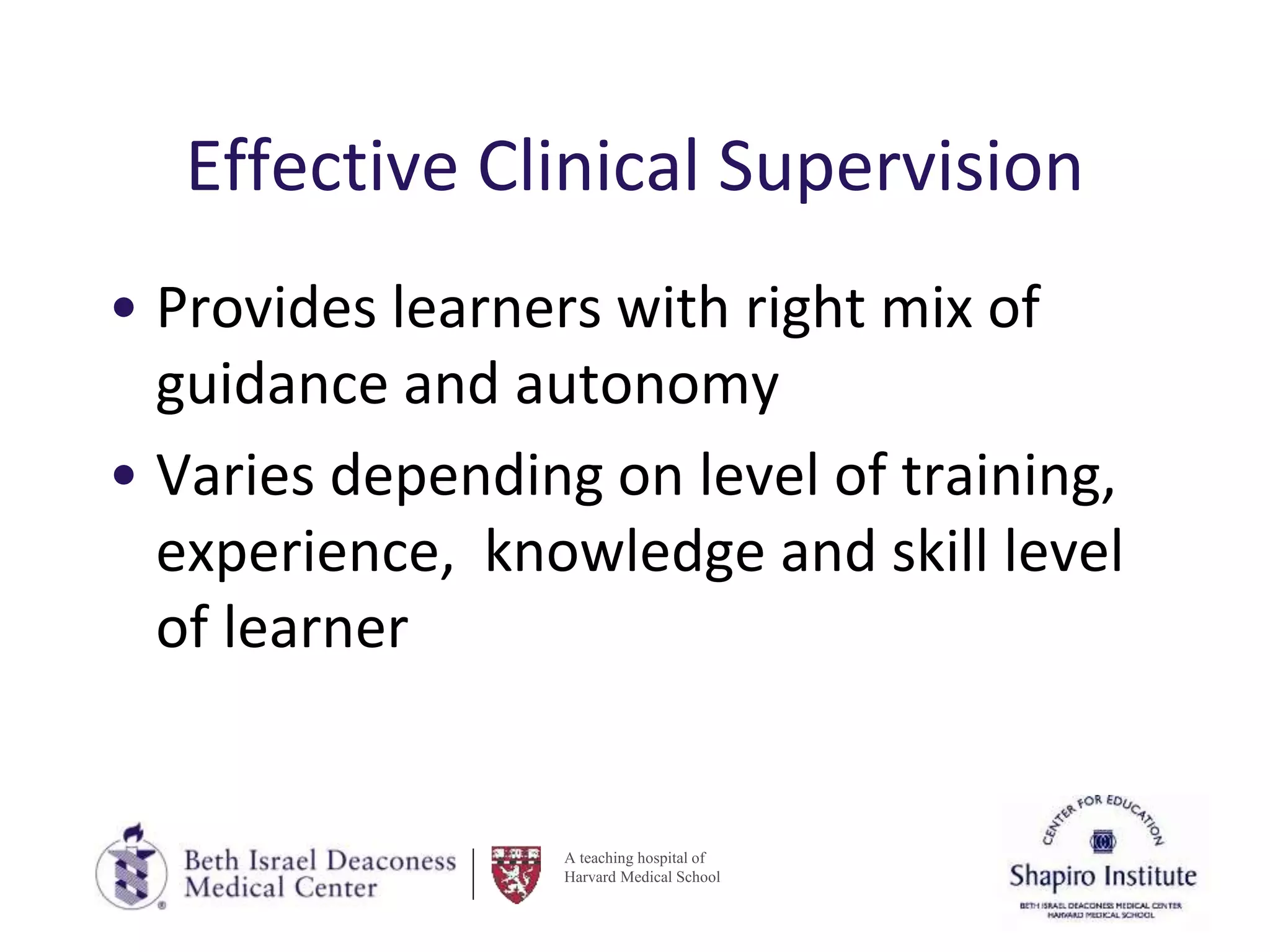 Module 2 Presentation - Effective Clinical Supervision | PPTX