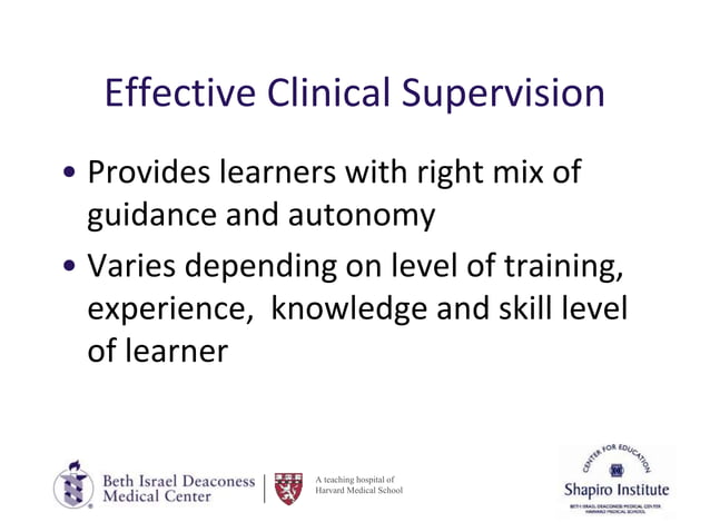 Module 2 Presentation - Effective Clinical Supervision | PPT