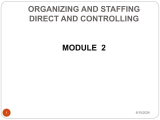 Organization, staffing, directing and controlling | PPT