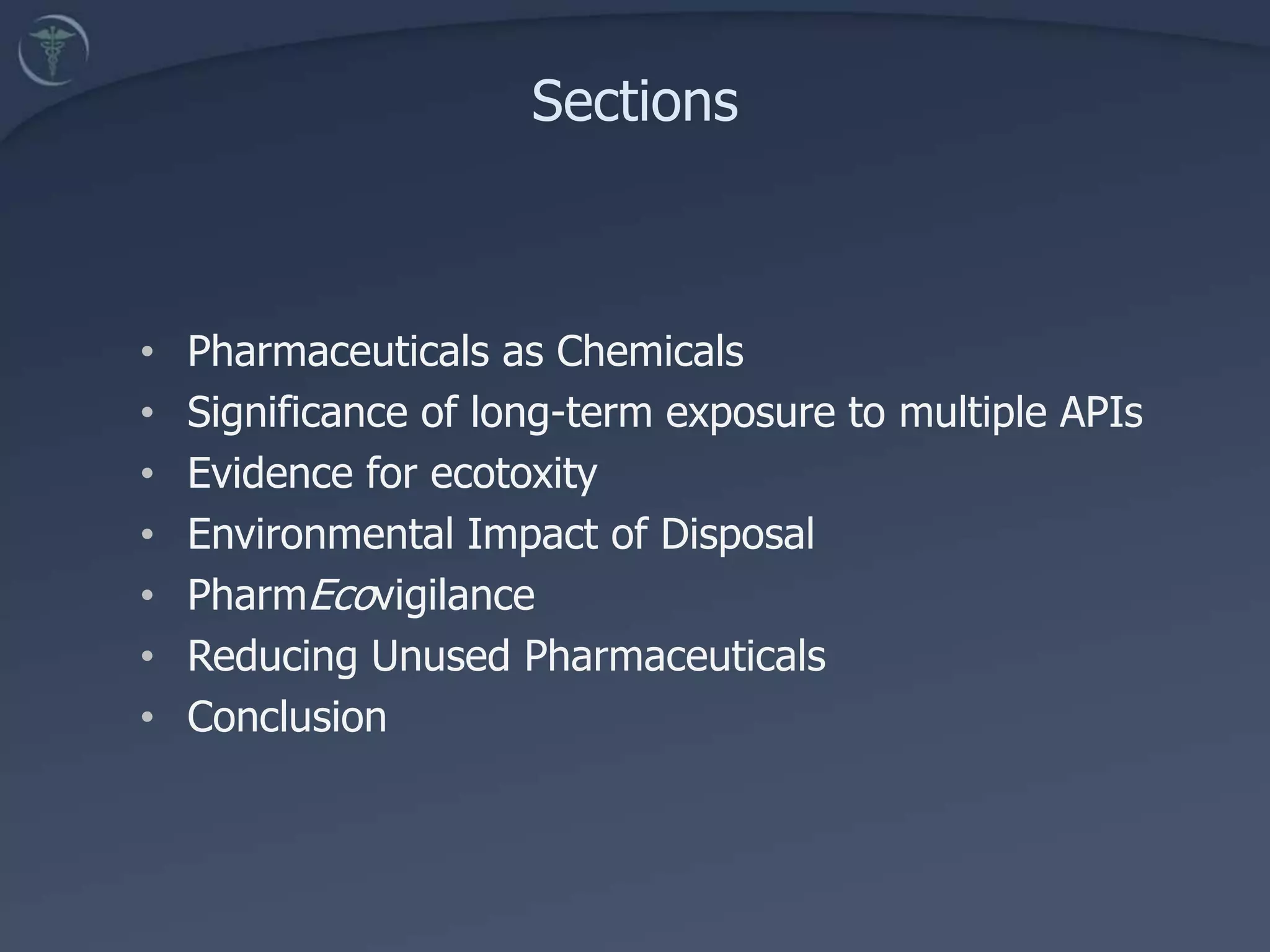 2.1. Pharmaceutical in the Environment: An Evidence-based Review ...