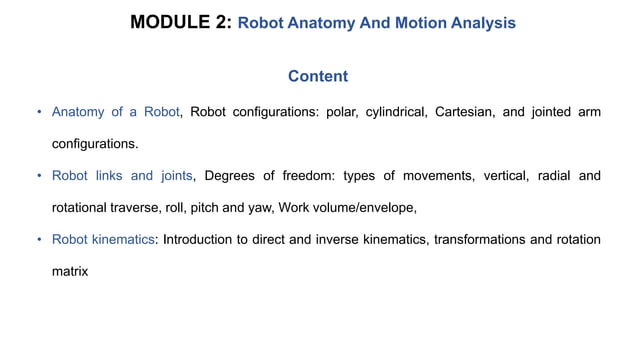 Robot Anatomy And Motion Analysis.pptx | Robotics | Technology & Computing