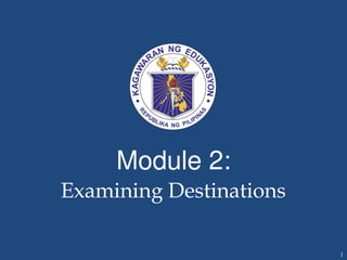 Module 2 Session 2 presentation for career guidance program | PPTX
