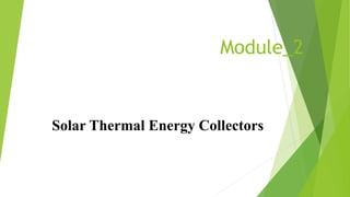 Module_2_Solar Collectors in environment.pptx