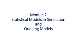 Module 2 Statistical models in simulation.pptx