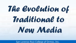 Module 2 The evolution of Trad to New Media.pptx
