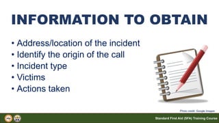 Module 2 The Incident first aid tips for everyone | PPTX