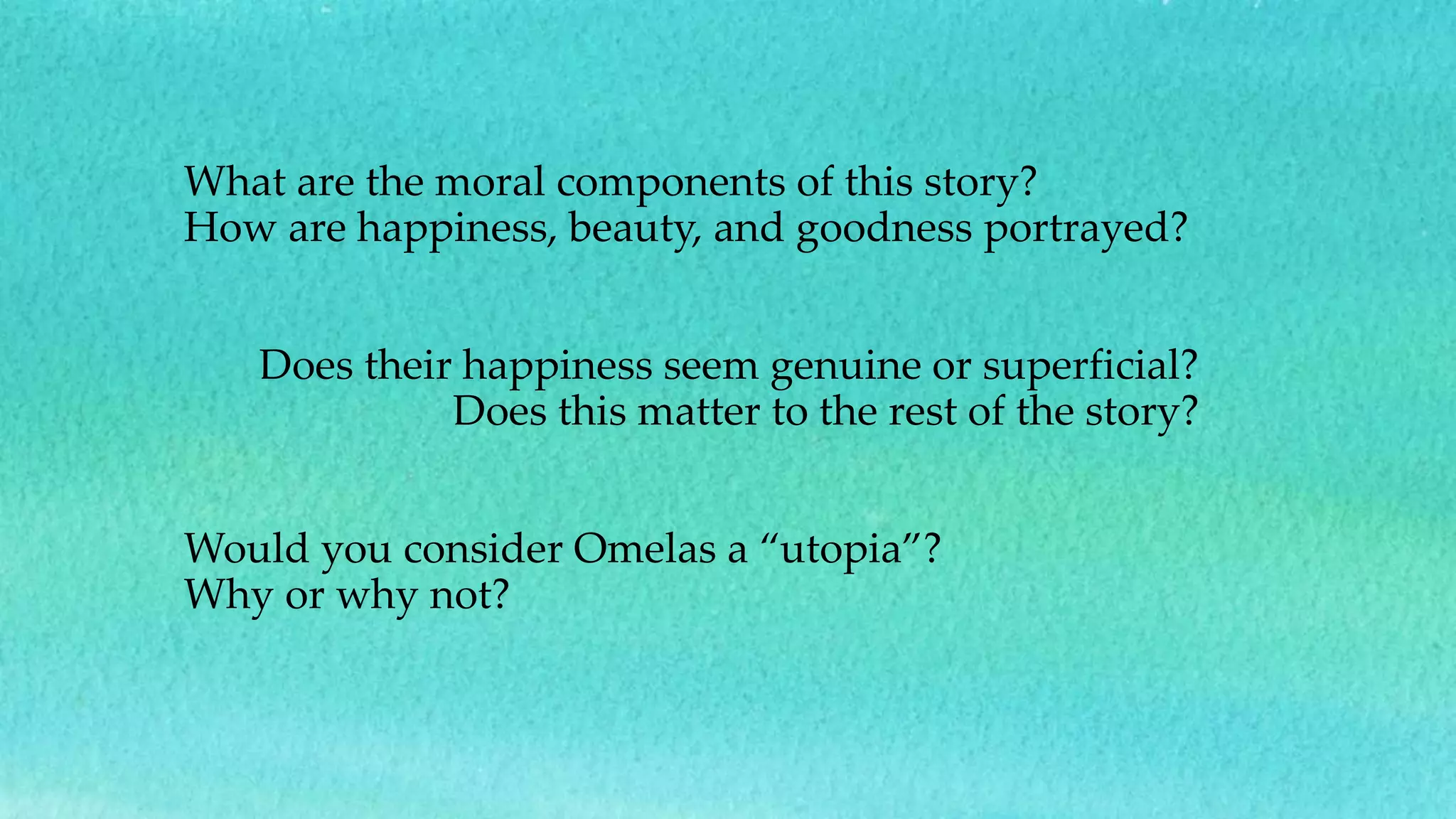 [Module 2] The Ones Who Walk Away from Omelas.pptx