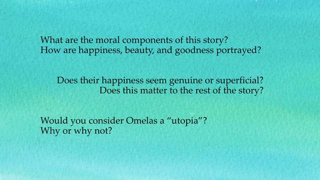 [Module 2] The Ones Who Walk Away from Omelas.pptx