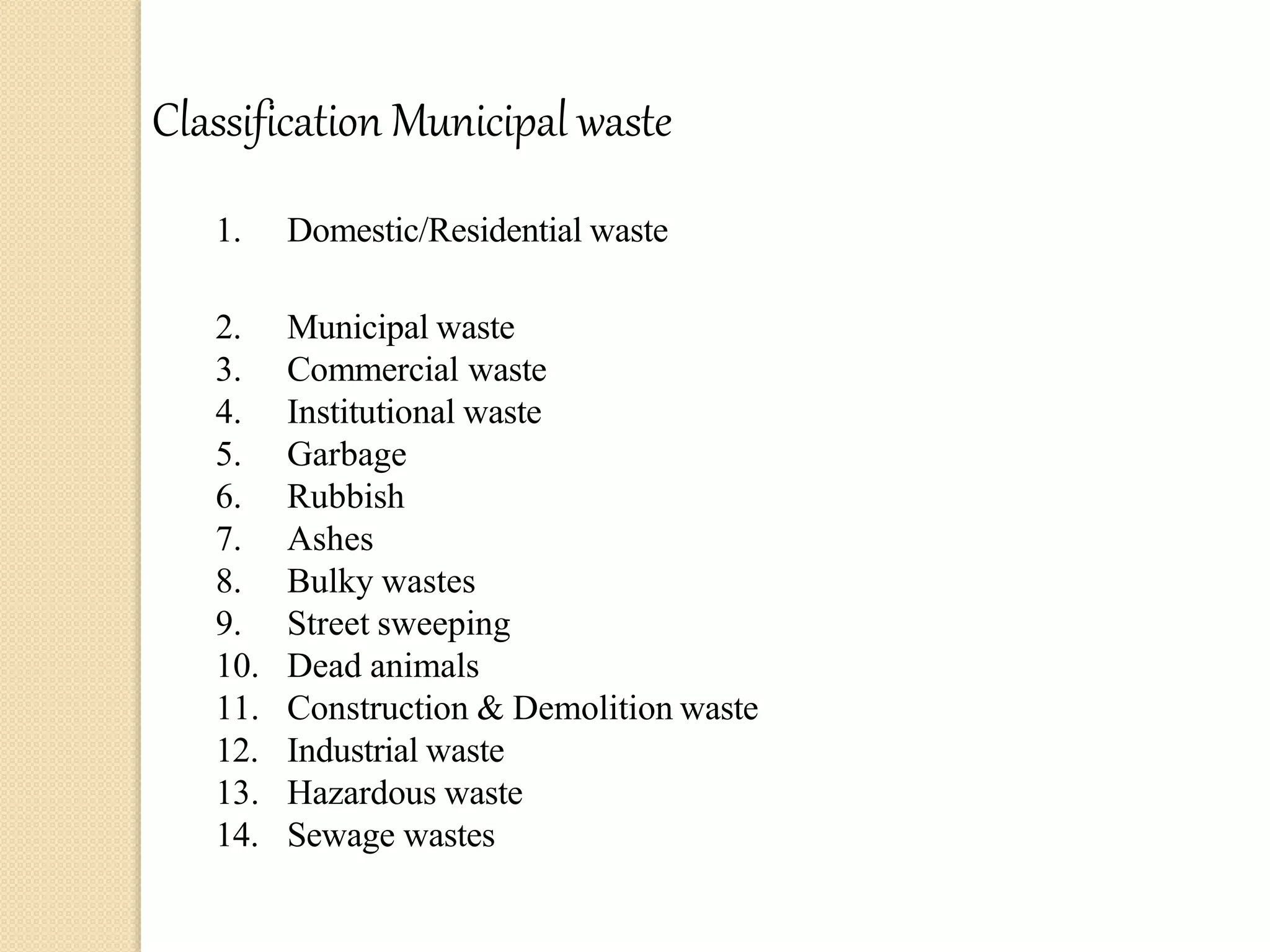 CLASSIFICATION OF SOLID WASTES | PPTX