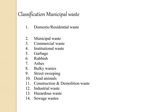 CLASSIFICATION OF SOLID WASTES | PPTX | Indoor Environmental Quality ...