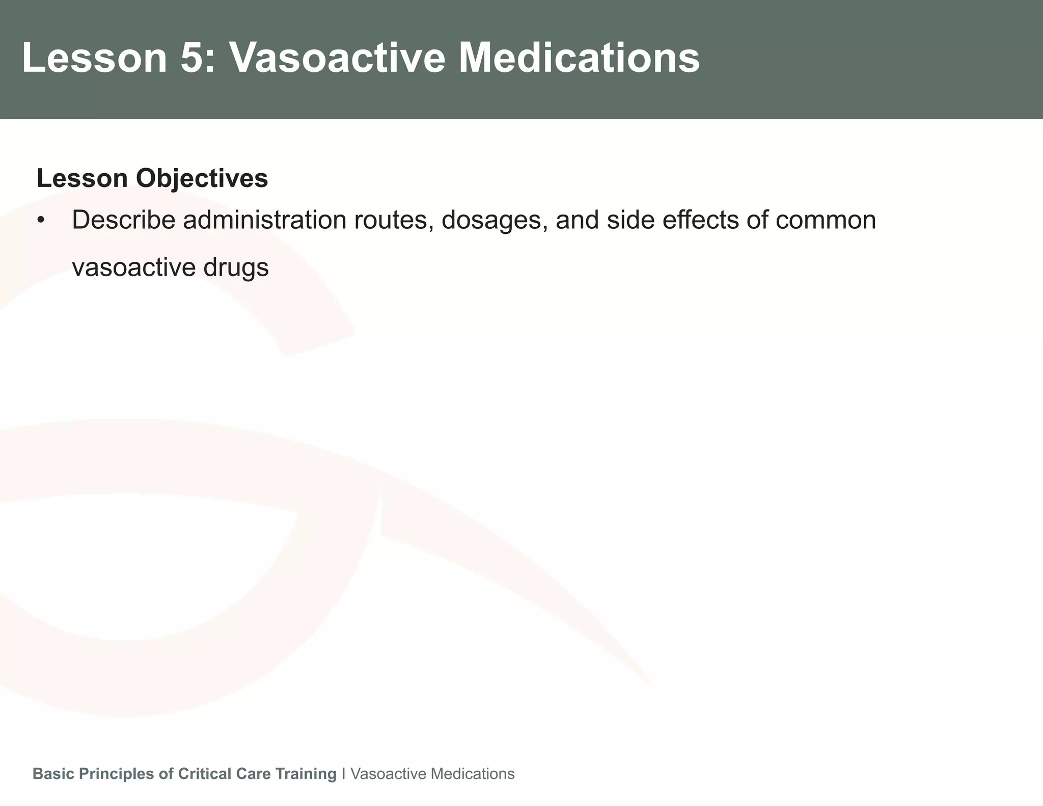 Module 3.5 Vasoactive Medications | PPTX