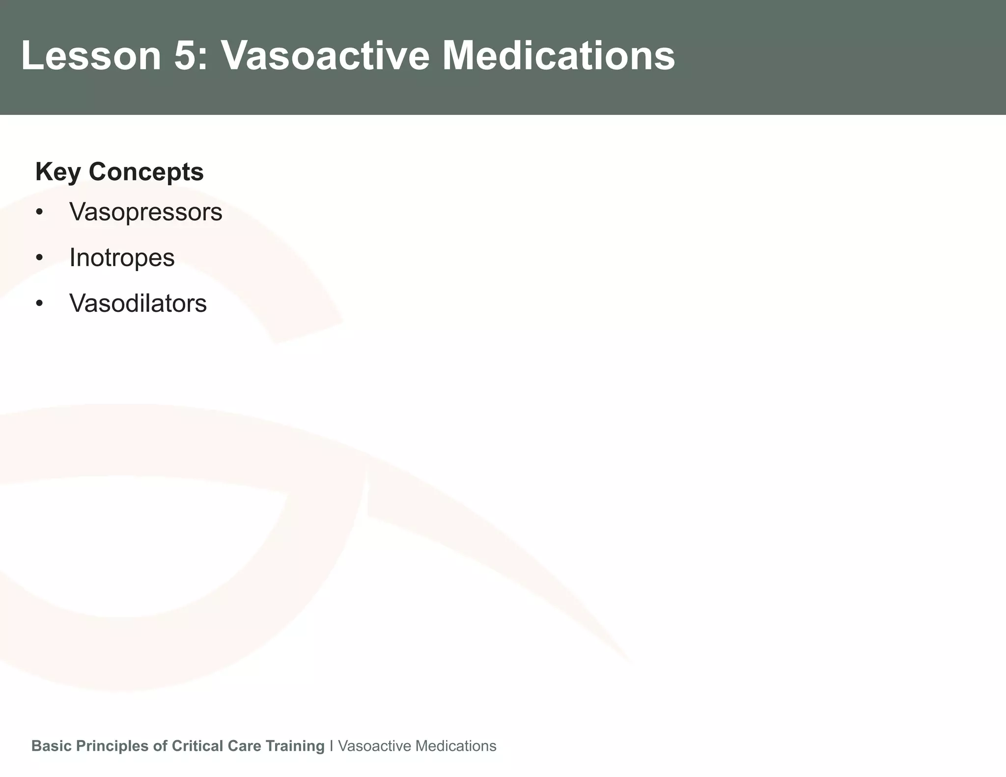 Module 3.5 Vasoactive Medications | PPTX