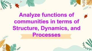 Defining Community with its Various Perspectives | PPTX