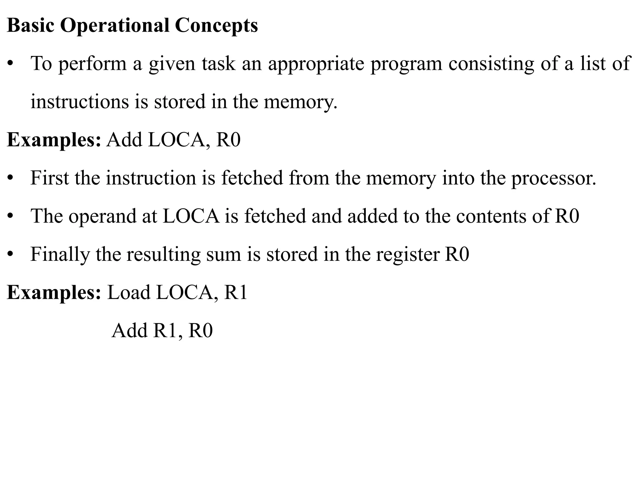 Basic Structure of Computers: Functional Units, Basic Operational Concepts, Bus structure ...