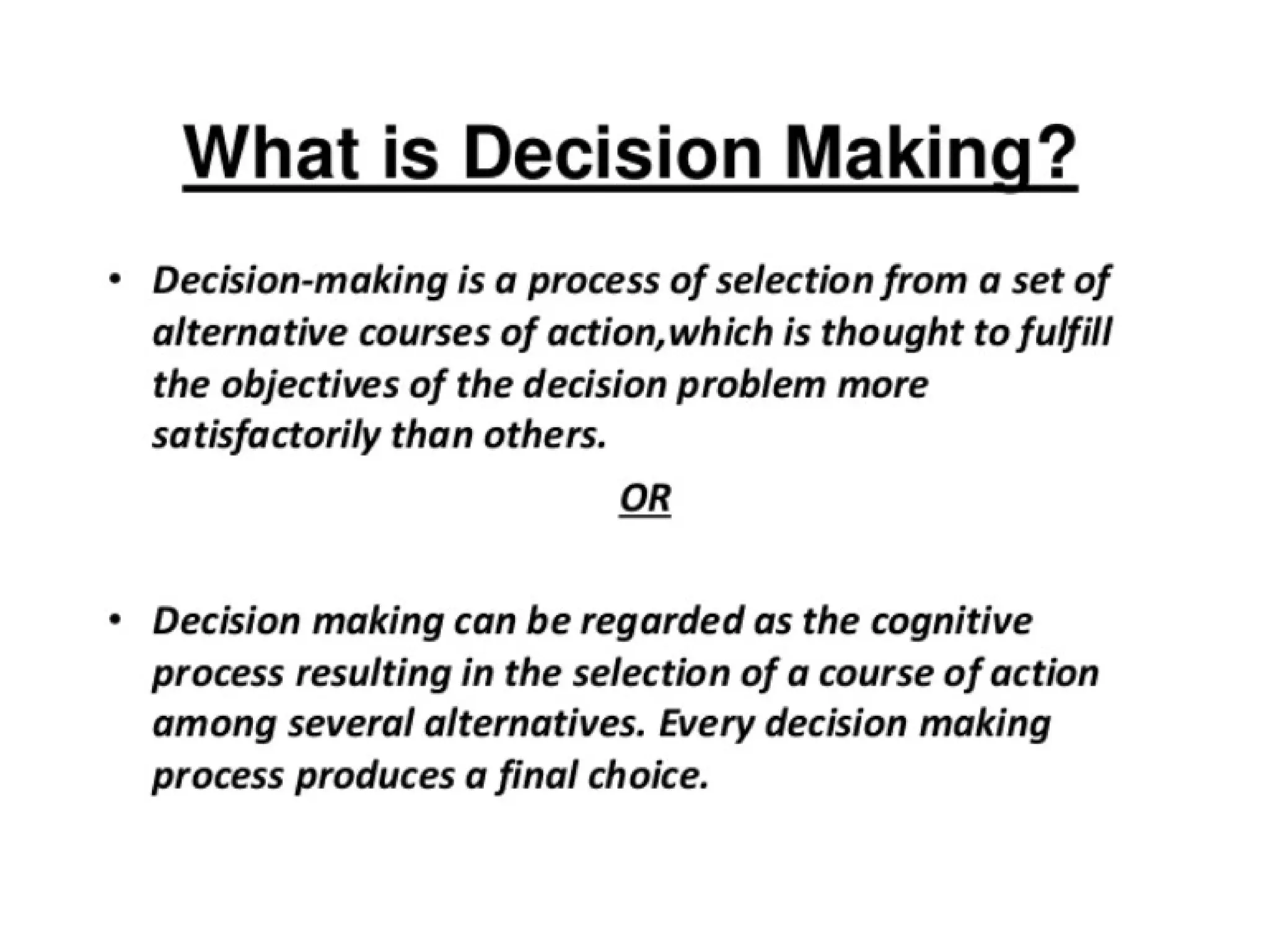 Decision making, Types of Decision making environment, decision tree | PPT