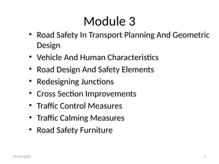 Module 3. Road Safety Engineering as per VTU | PPTX