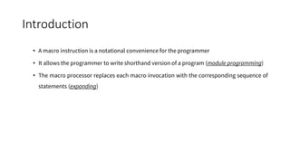 Module 3 Need of Macro processor and two pass macro processor | PDF