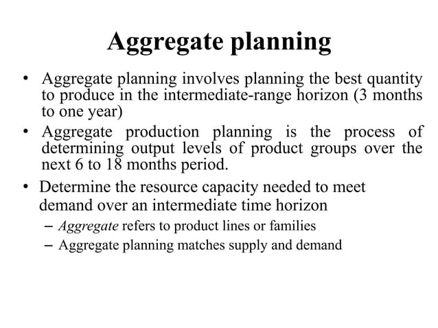 Module 3 - Aggregate Planning Tacticts2.pptx | Logistics | Business