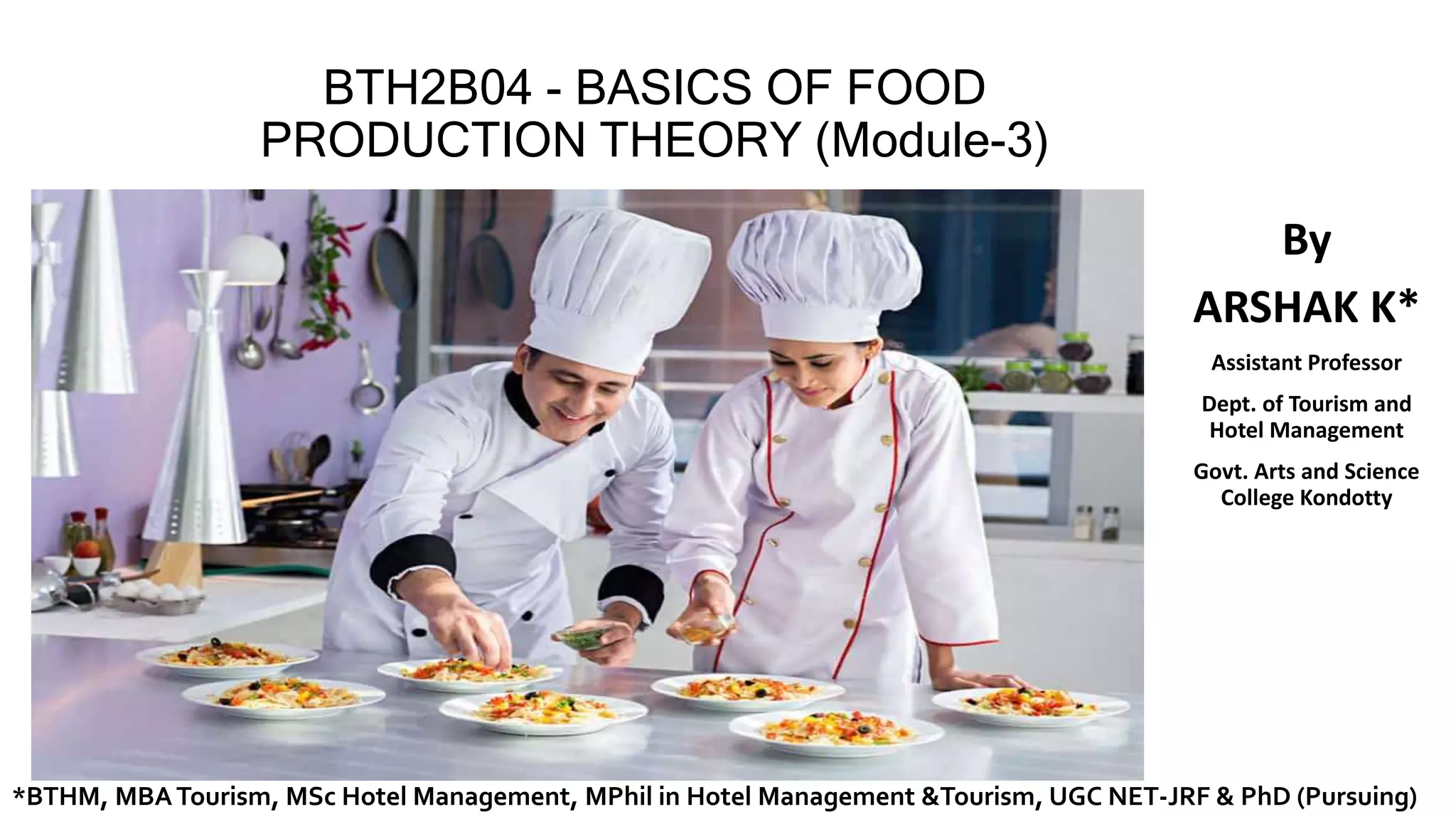 Module 3 basics of food production theory | PPTX