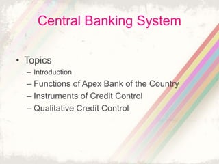 Central Banking System | PPTX