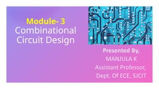 Module3-Combinational Circuits_VLSI Design.pptx