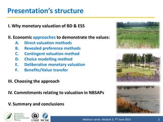 Economic approaches to incorporating biodiversity & ecosystem services ...