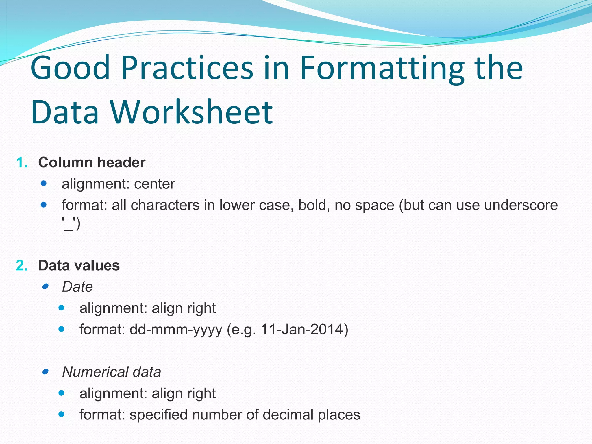 Good Practices In Formatting Ms Excel Spreadsheets Ppt