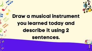 Module 3 - GRADE 6 MUSIC CLASS [Autosaved].pptx