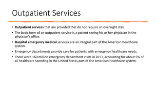 Module 3-Inpatient, Outpatient, and Long-term Care Services.pptx