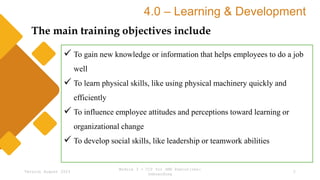 Module 3 - LO4 Learning and Development.pptx