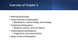 Module 3 The Major Philosophies - Chapter 3 | PPT