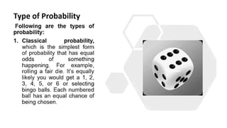 Probability, Types, Rules, Joint, Marginal, Conditional Probability | PPT