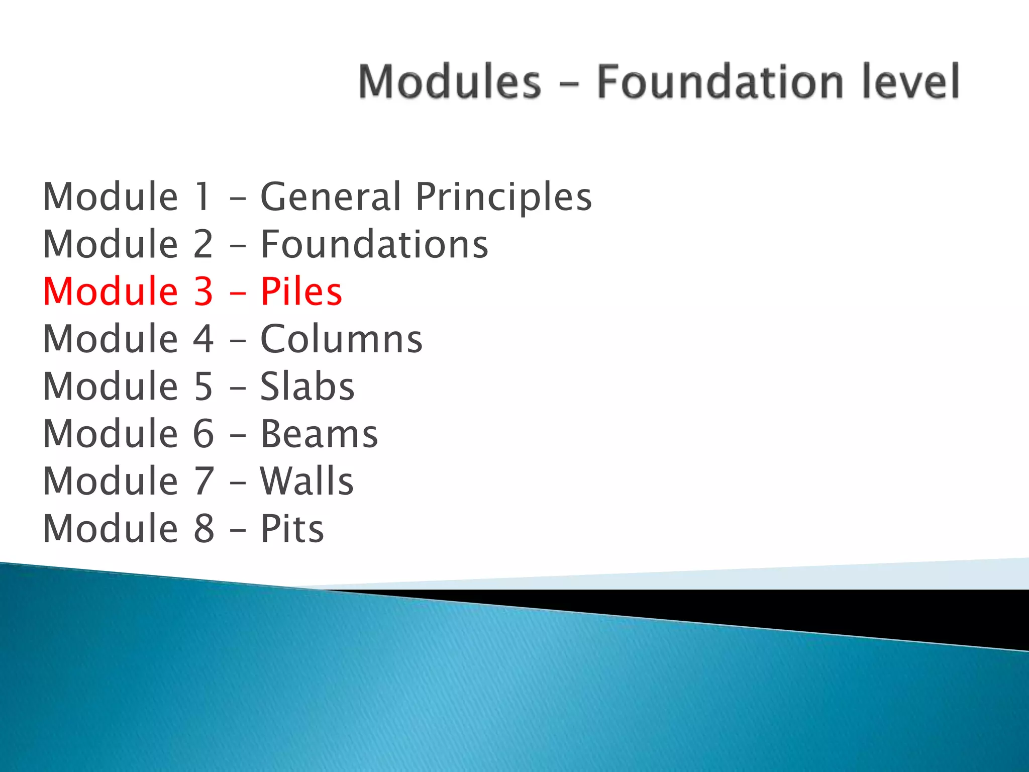 Module 3 pile types and construction | PPTX