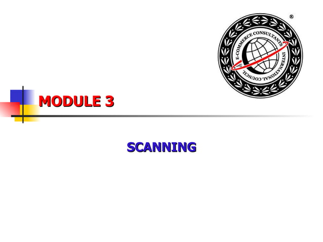 Module 3 Scanning | PPT | Internet | Computing