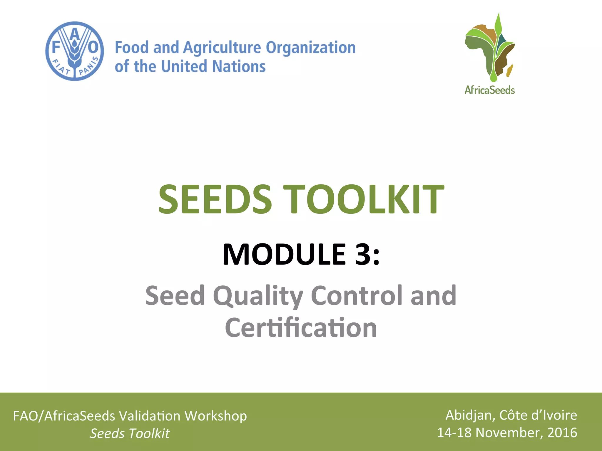 Day 3 - Module 3: Seed Quality Control - Session 2 | PDF
