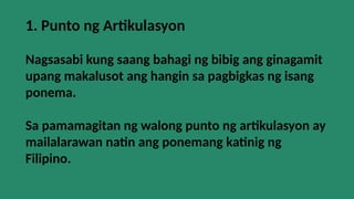 Pag-aaral sa ponolohiya na bumubuo sa mga salita | PPTX
