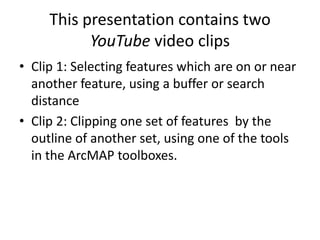 Module 3012 buffers and clips | PPTX