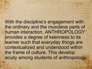 Module 3 anthropology and the study of culture | PPTX