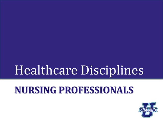 Module #3a nursing disciplines overview | PPT