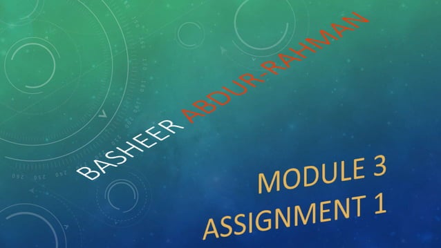 Module 3 Assignment 1 Final Presentation Ppt